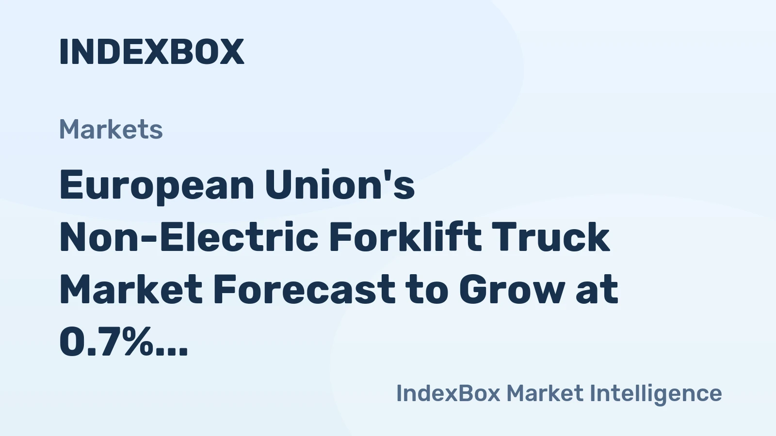 European Union's Non-Electric Forklift Truck Market Forecast to Grow at 0.7% CAGR Through 2035