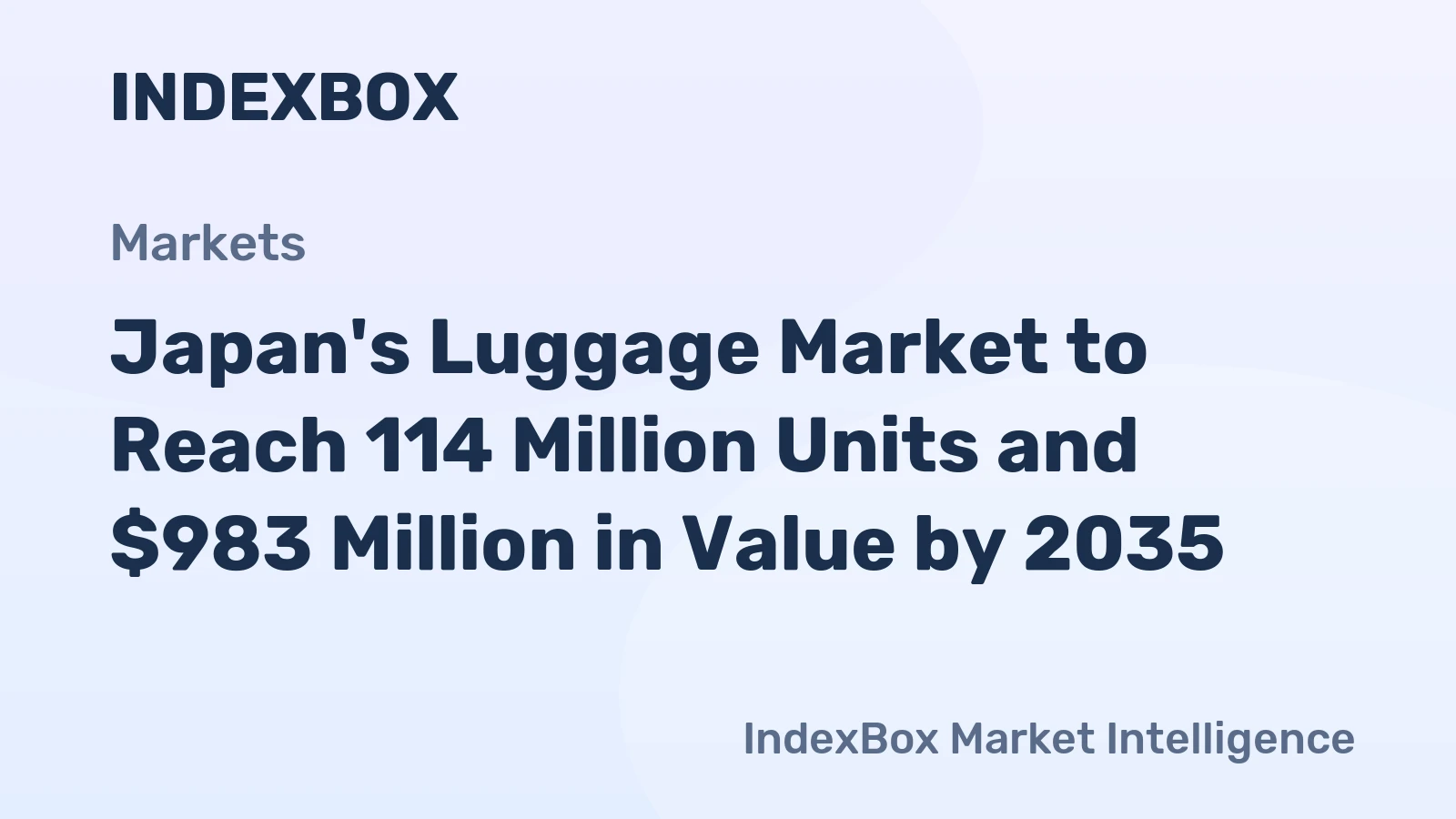 Japan's Luggage Market to Reach 114 Million Units and $983 Million in Value by 2035