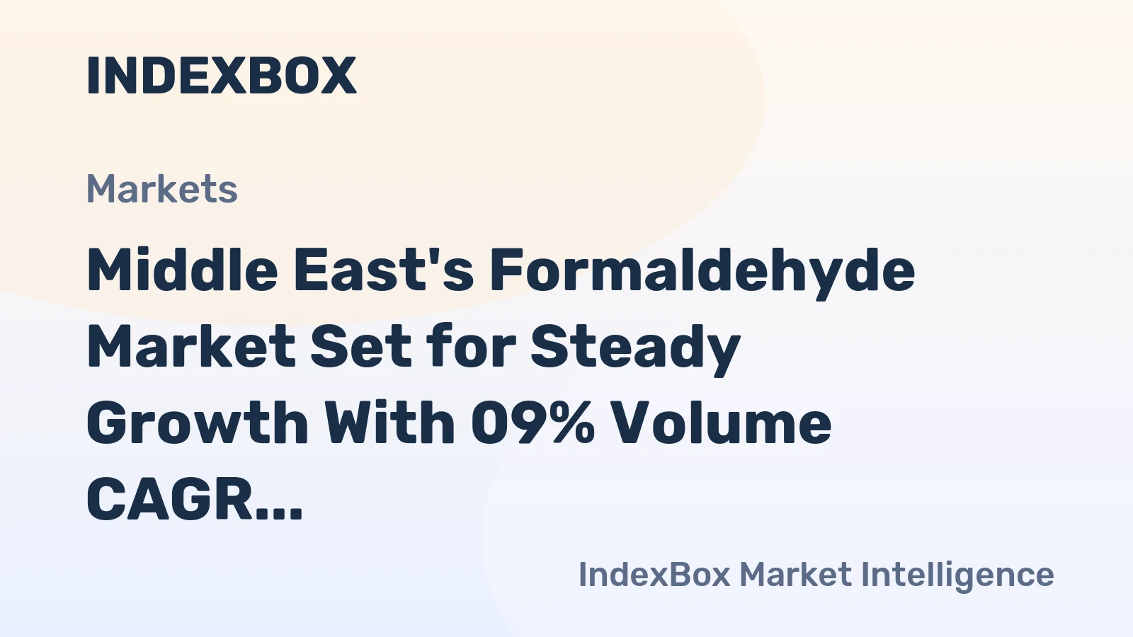 Middle East's Formaldehyde Market Set for Steady Growth With 09% Volume CAGR Through 2035