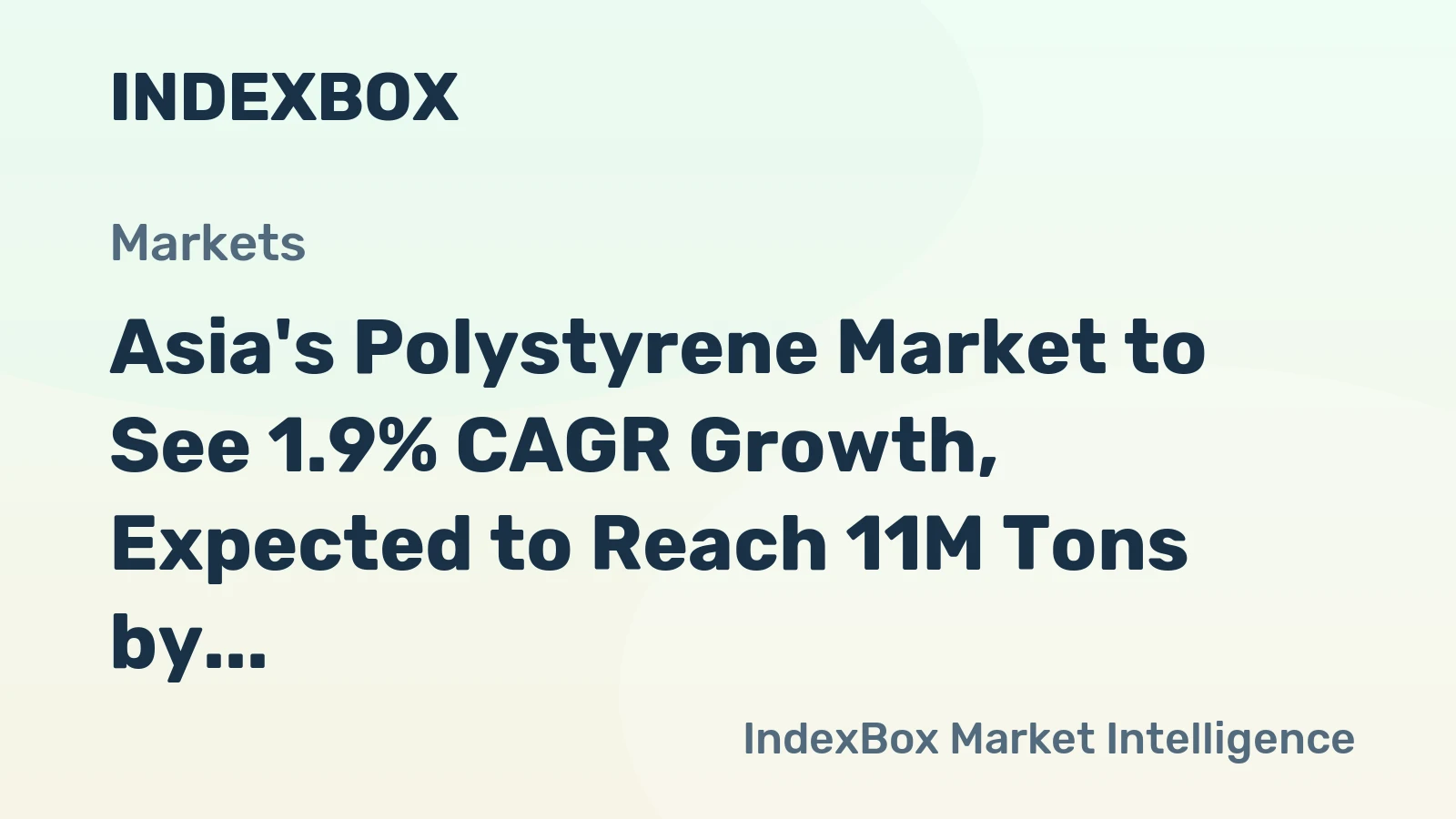 Asia's Polystyrene Market to See 1.9% CAGR Growth, Expected to Reach 11M Tons by 2035