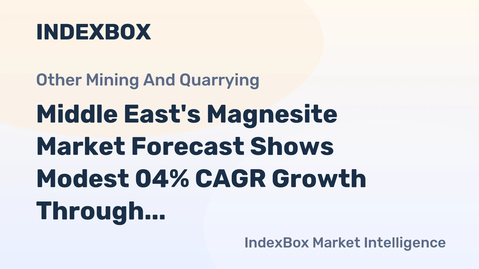 Middle East's Magnesite Market Forecast Shows Modest 04% CAGR Growth Through 2035