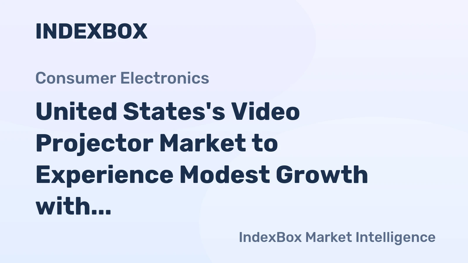 United States's Video Projector Market to Experience Modest Growth with Volume Reaching 893K Units and Value Reaching $860M by 2035