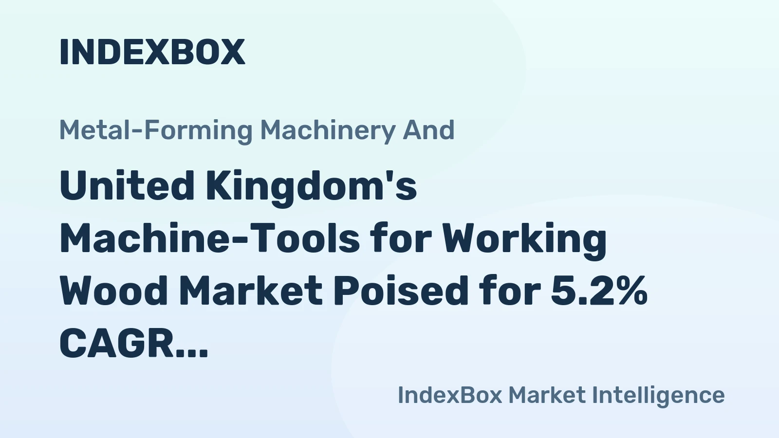United Kingdom's Machine-Tools for Working Wood Market Poised for 5.2% CAGR Growth Through 2035