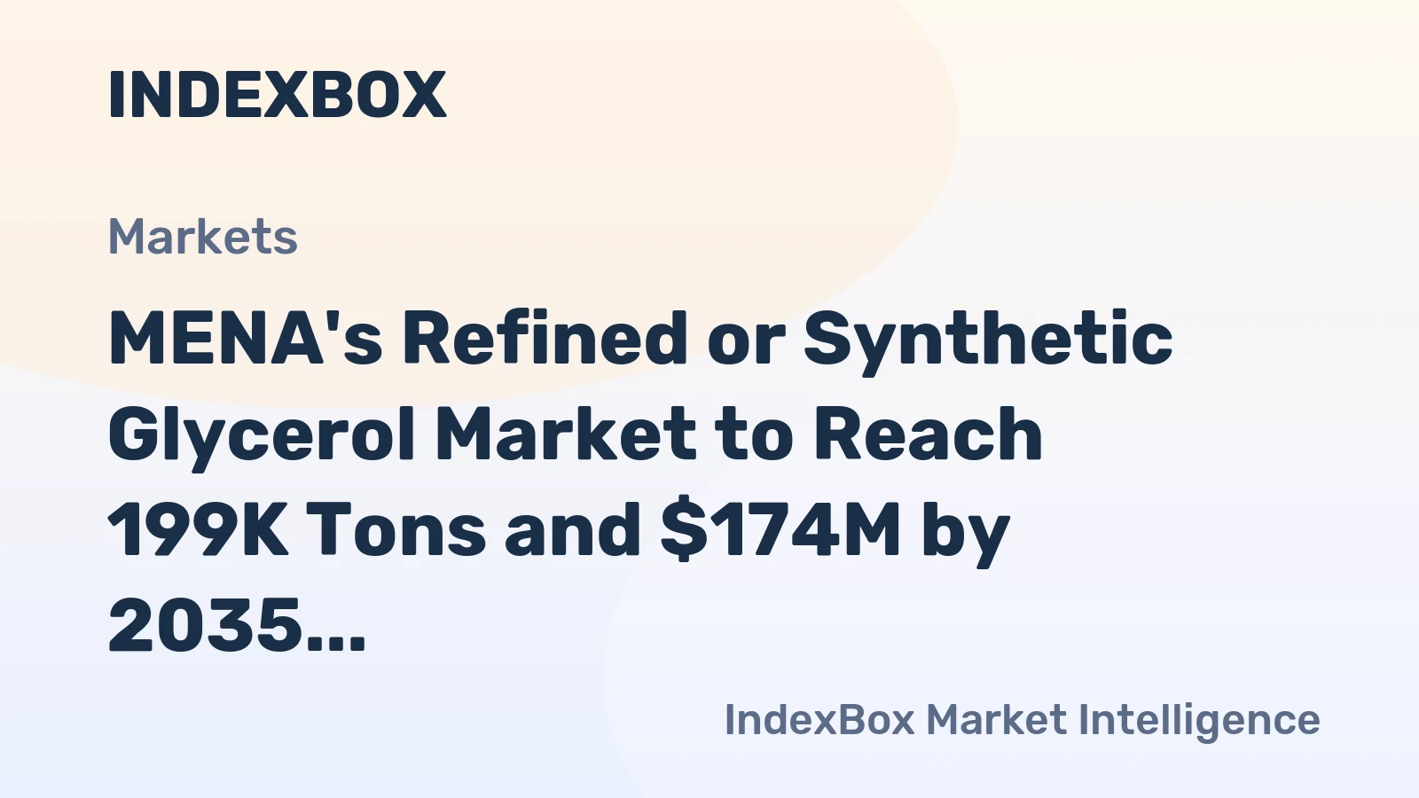 MENA's Refined or Synthetic Glycerol Market to Reach 199K Tons and $174M by 2035