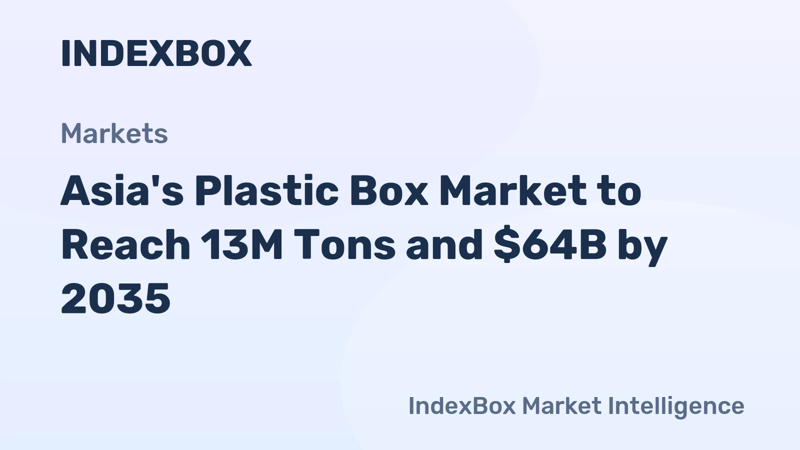 Asia's Plastic Box Market to Reach 13M Tons and $64B by 2035