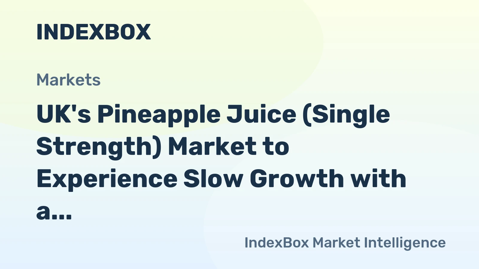 UK's Pineapple Juice (Single Strength) Market to Experience Slow Growth with a +0.1% CAGR over 2024-2035