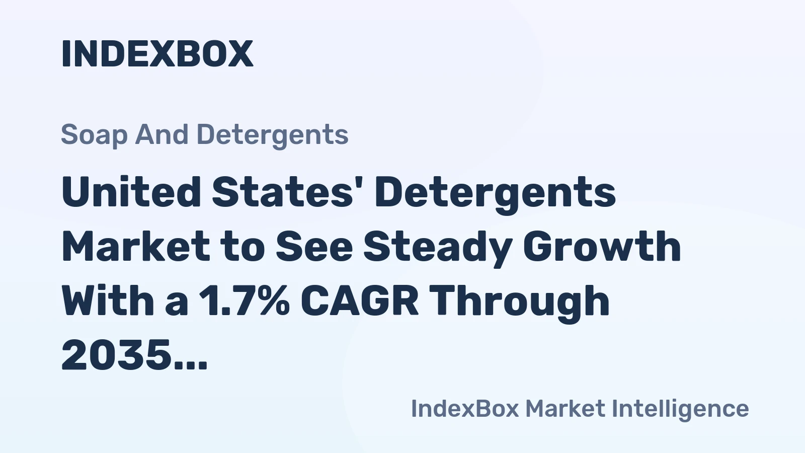 United States' Detergents Market to See Steady Growth With a 1.7% CAGR Through 2035