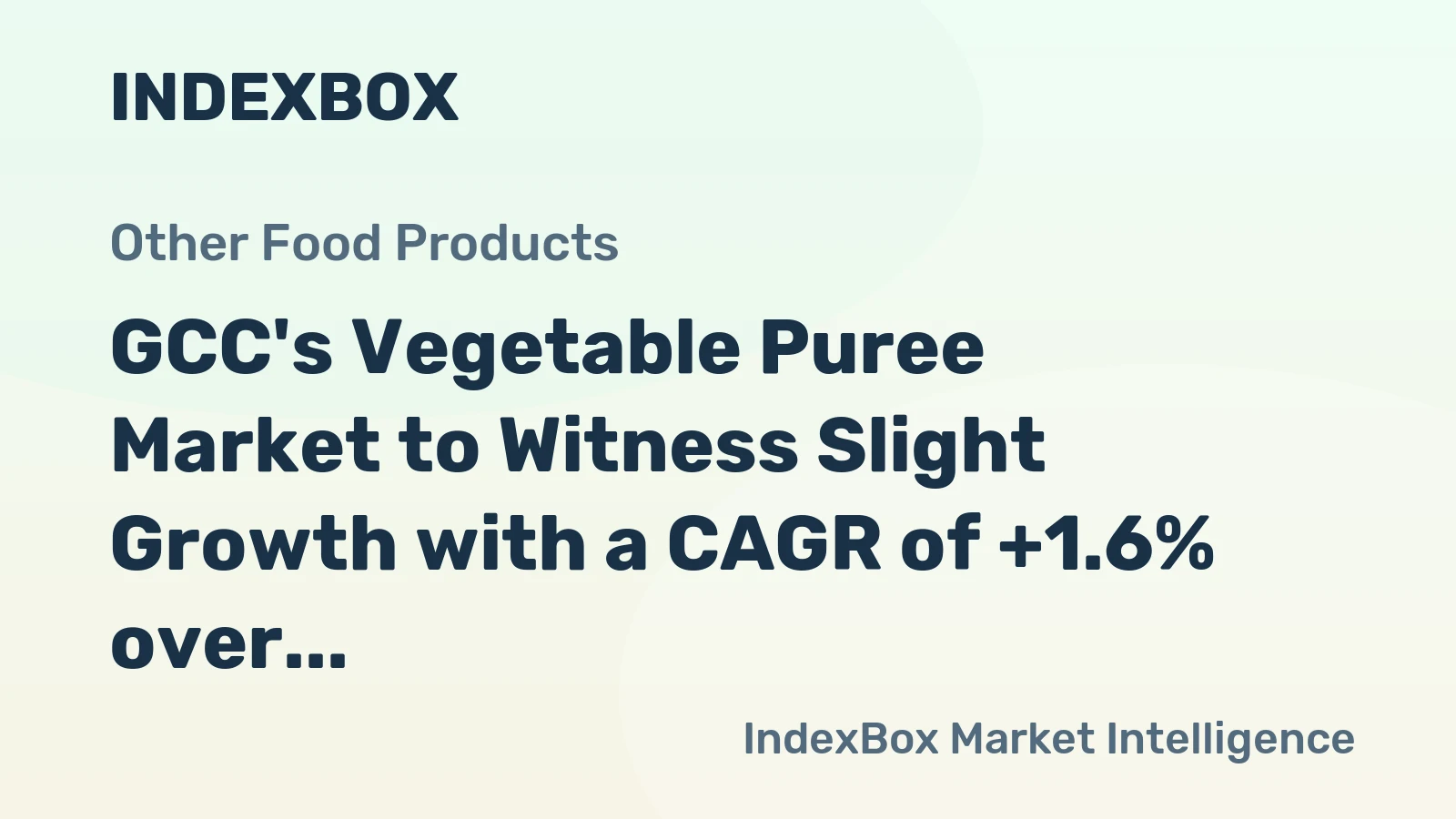 GCC's Vegetable Puree Market to Witness Slight Growth with a CAGR of +1.6% over the Next Decade