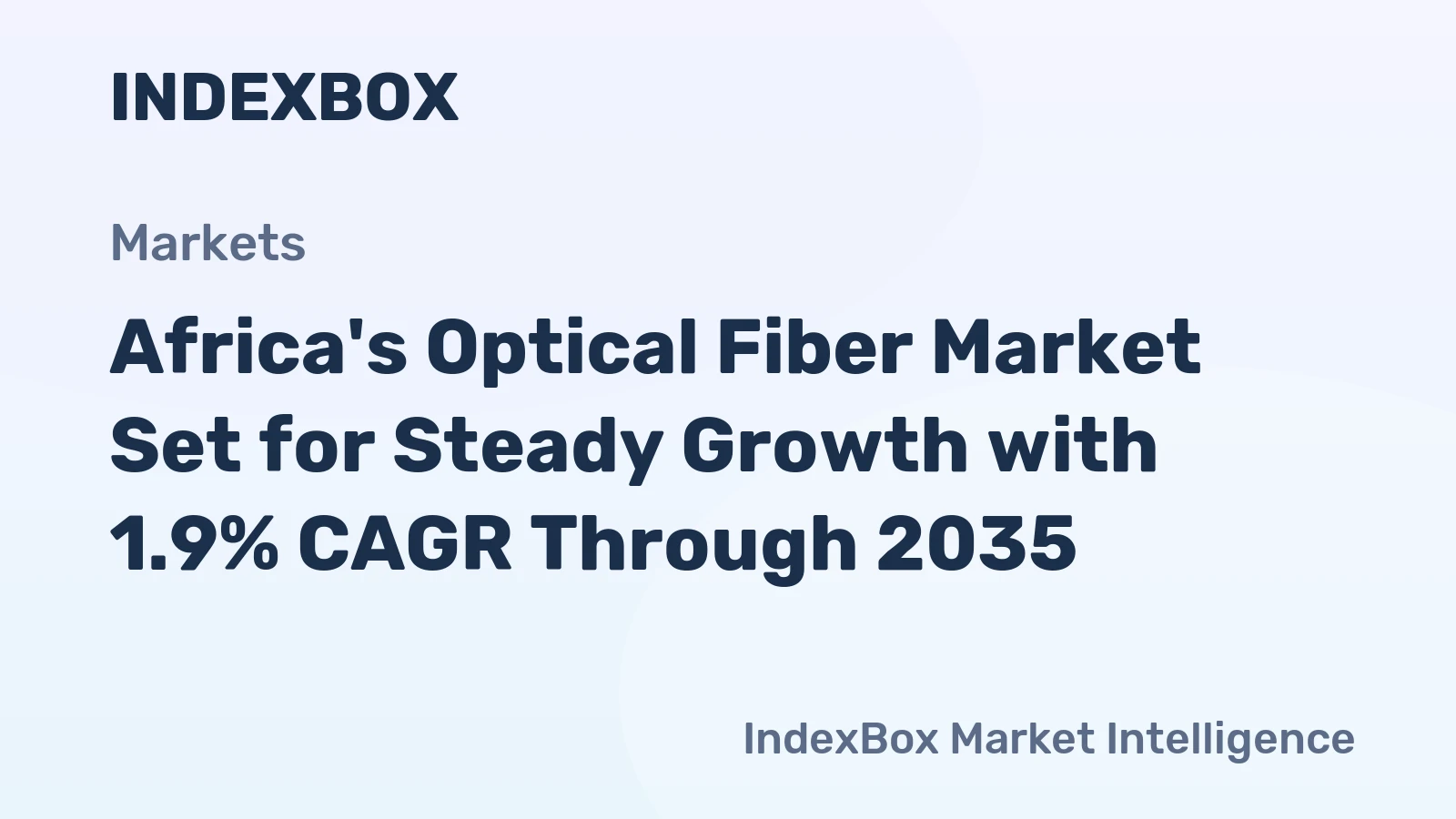 Africa's Optical Fiber Market Set for Steady Growth with 1.9% CAGR Through 2035