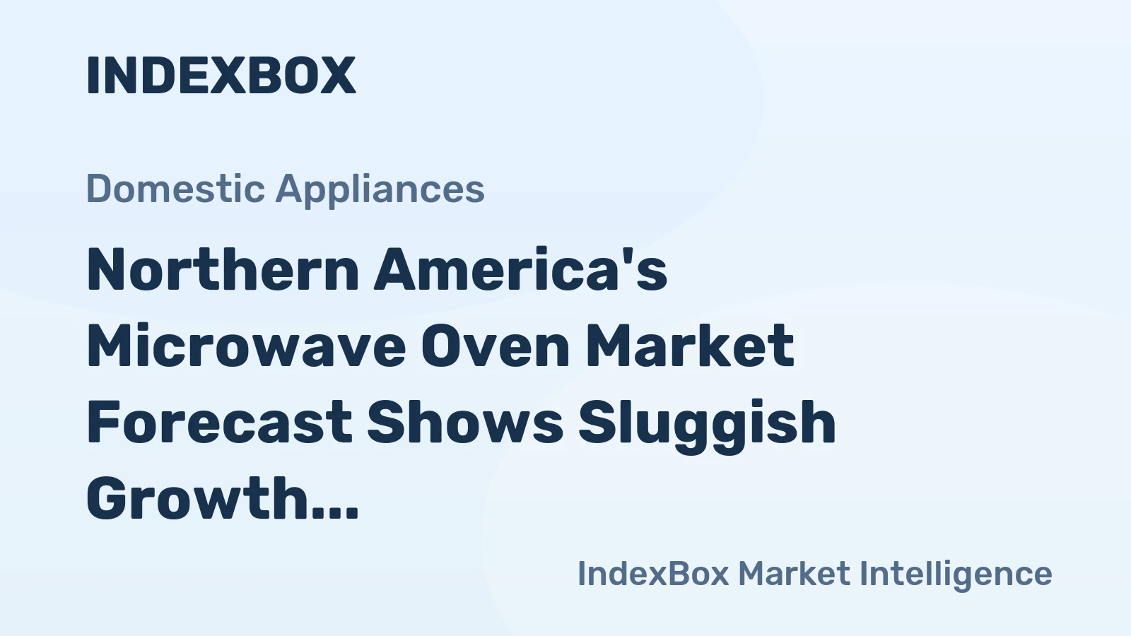 Northern America's Microwave Oven Market Forecast Shows Sluggish Growth With a 0.2% Volume CAGR Through 2035