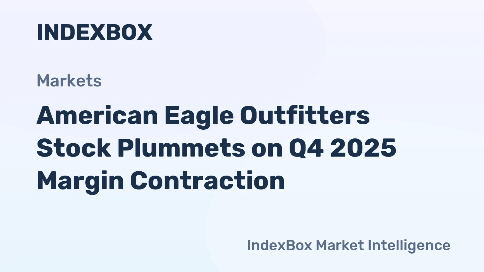American Eagle Outfitters Stock Plummets on Q4 2025 Margin Contraction
