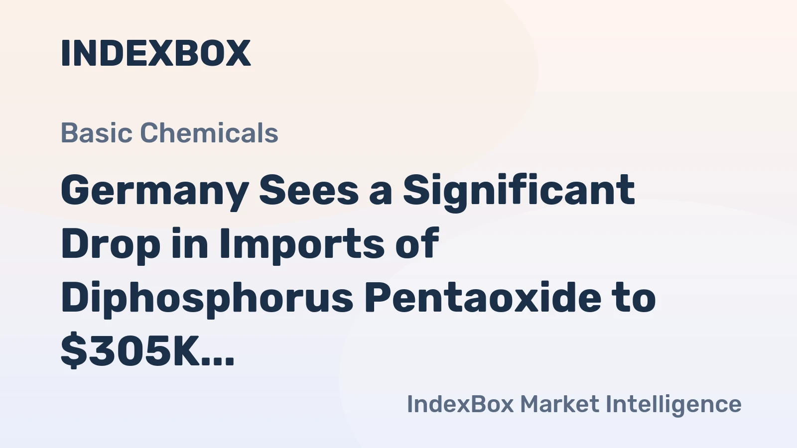Germany Sees a Significant Drop in Imports of Diphosphorus Pentaoxide to $305K in November 2023