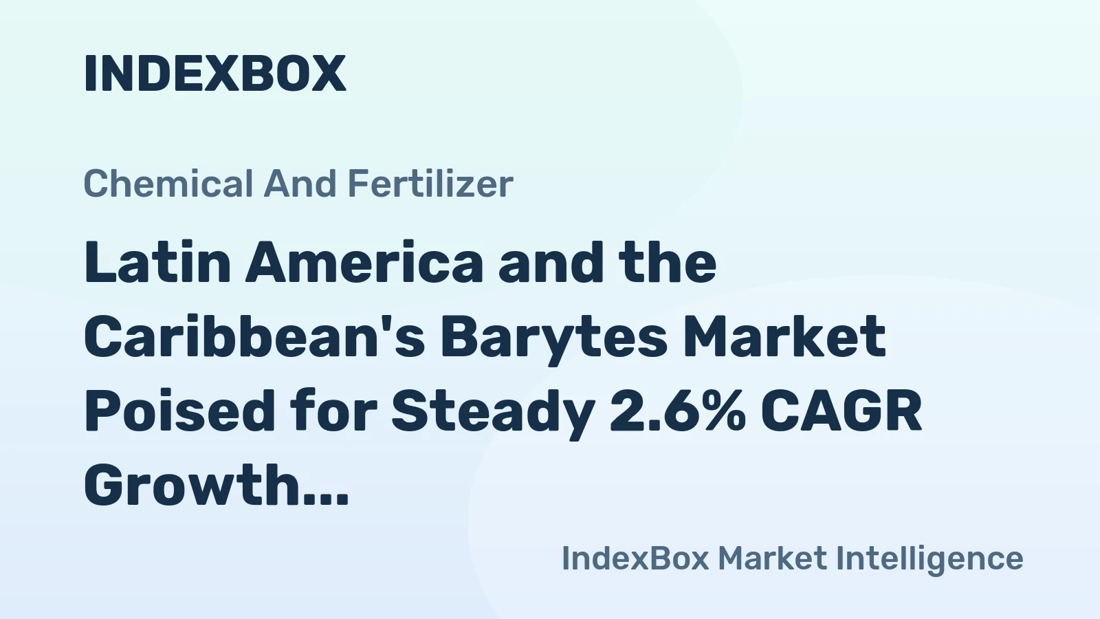 Latin America and the Caribbean's Barytes Market Poised for Steady 2.6% CAGR Growth Through 2035