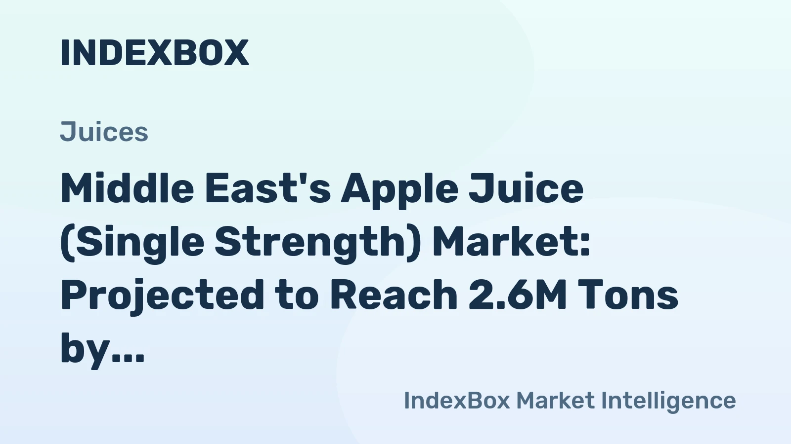 Middle East's Apple Juice (Single Strength) Market: Projected to Reach 2.6M Tons by 2035, Valued at $2.4B