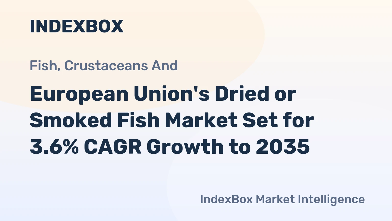 European Union's Dried or Smoked Fish Market Set for 3.6% CAGR Growth to 2035