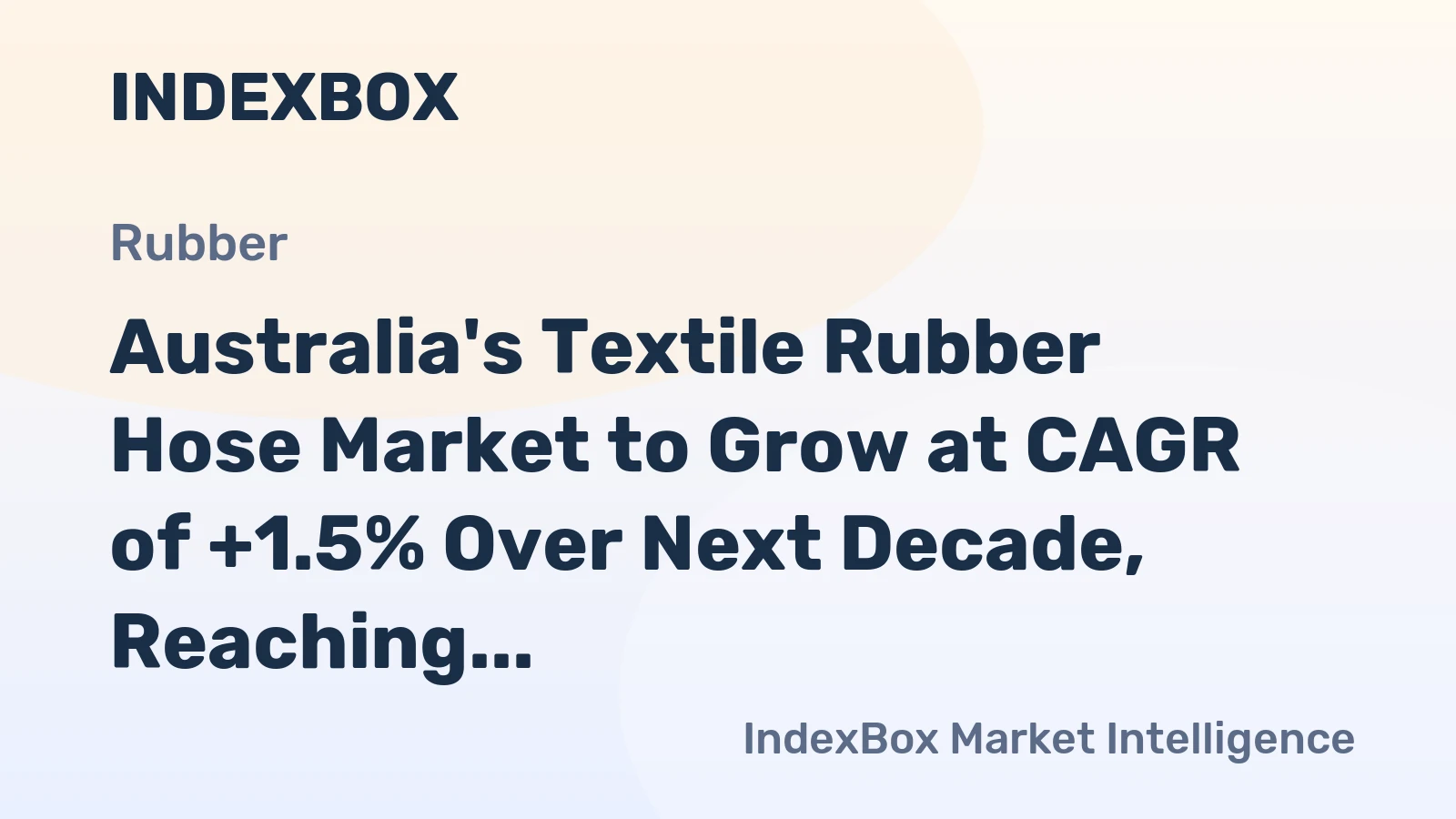 Australia's Textile Rubber Hose Market to Grow at CAGR of +1.5% Over Next Decade, Reaching $43M by 2035