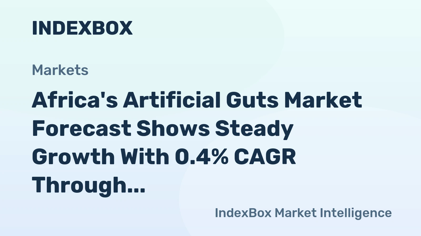 Africa's Artificial Guts Market Forecast Shows Steady Growth With 0.4% CAGR Through 2035