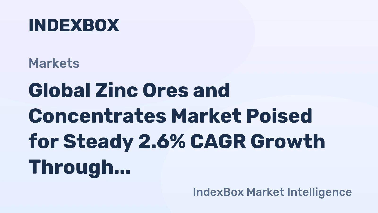 Global Zinc Ores and Concentrates Market Poised for Steady 2.6% CAGR Growth Through 2035