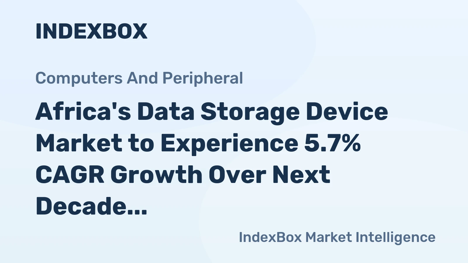 Africa's Data Storage Device Market to Experience 5.7% CAGR Growth Over Next Decade