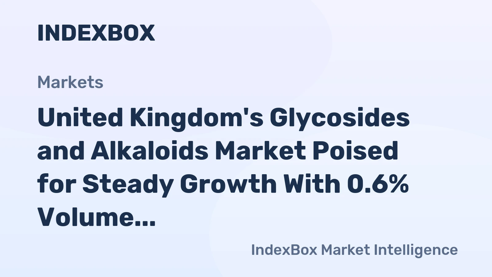 United Kingdom's Glycosides and Alkaloids Market Poised for Steady Growth With 0.6% Volume CAGR