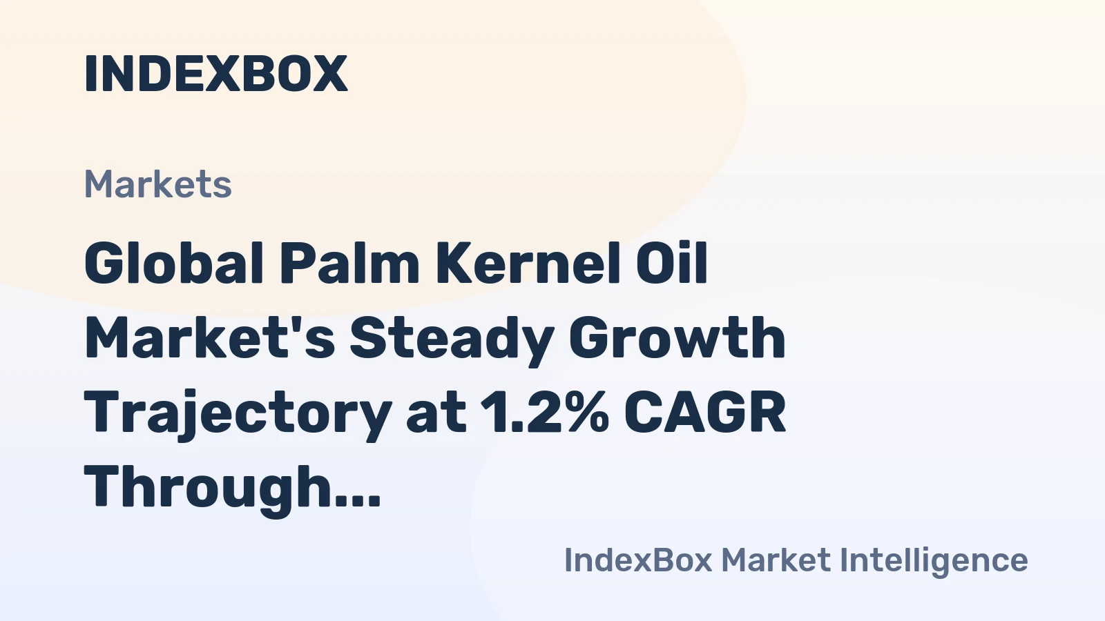 Global Palm Kernel Oil Market's Steady Growth Trajectory at 1.2% CAGR Through 2035