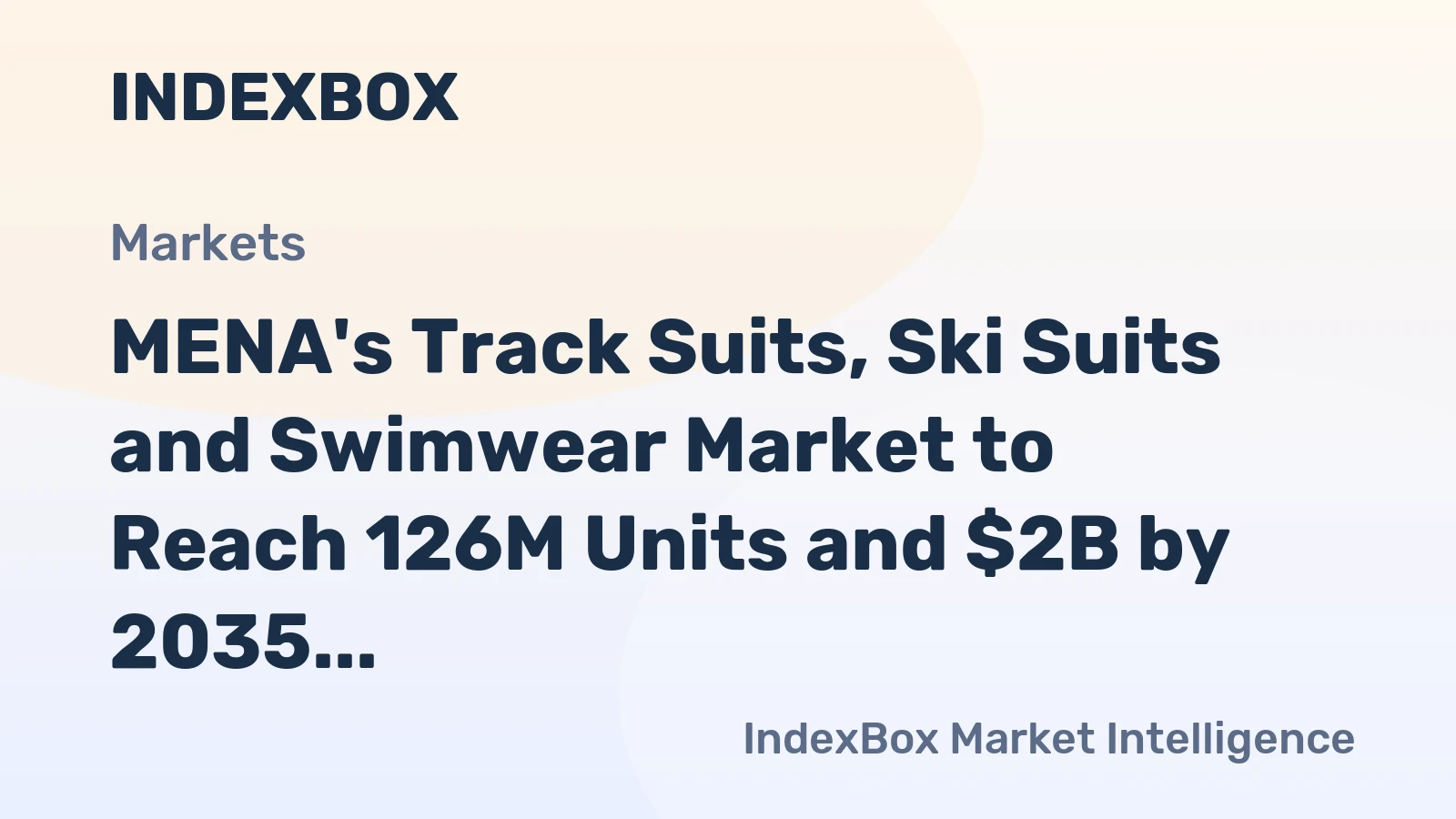 MENA's Track Suits, Ski Suits and Swimwear Market to Reach 126M Units and $2B by 2035