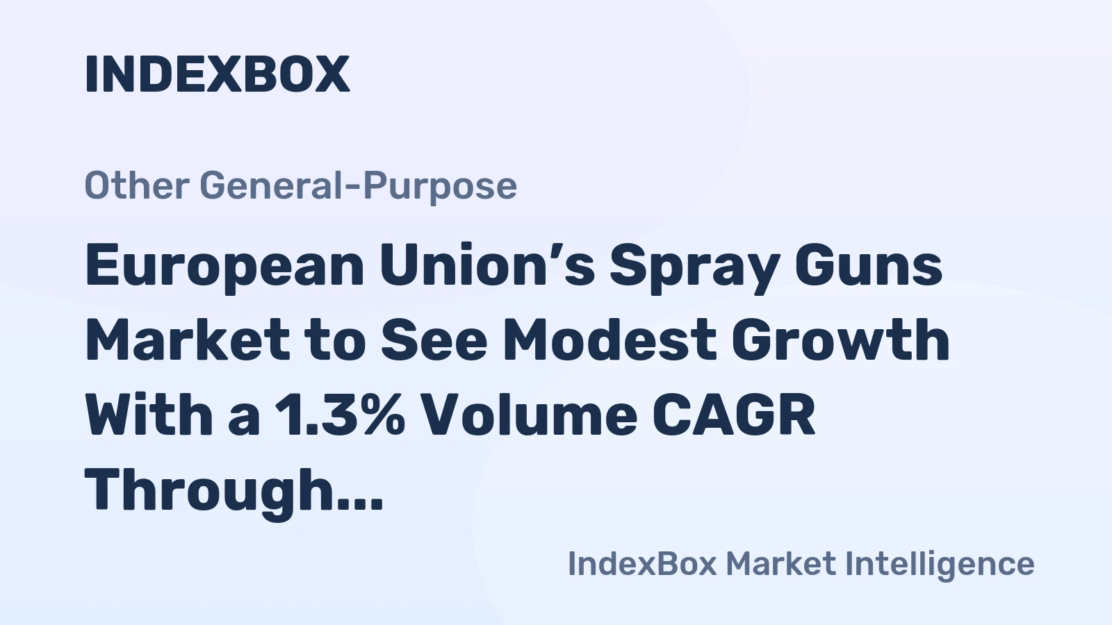 European Union’s Spray Guns Market to See Modest Growth With a 1.3% Volume CAGR Through 2035