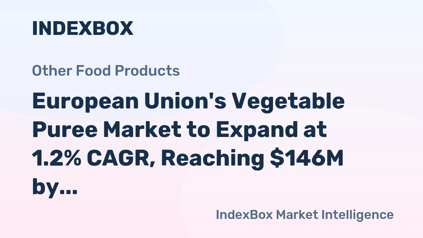 European Union's Vegetable Puree Market to Expand at 1.2% CAGR, Reaching $146M by 2035