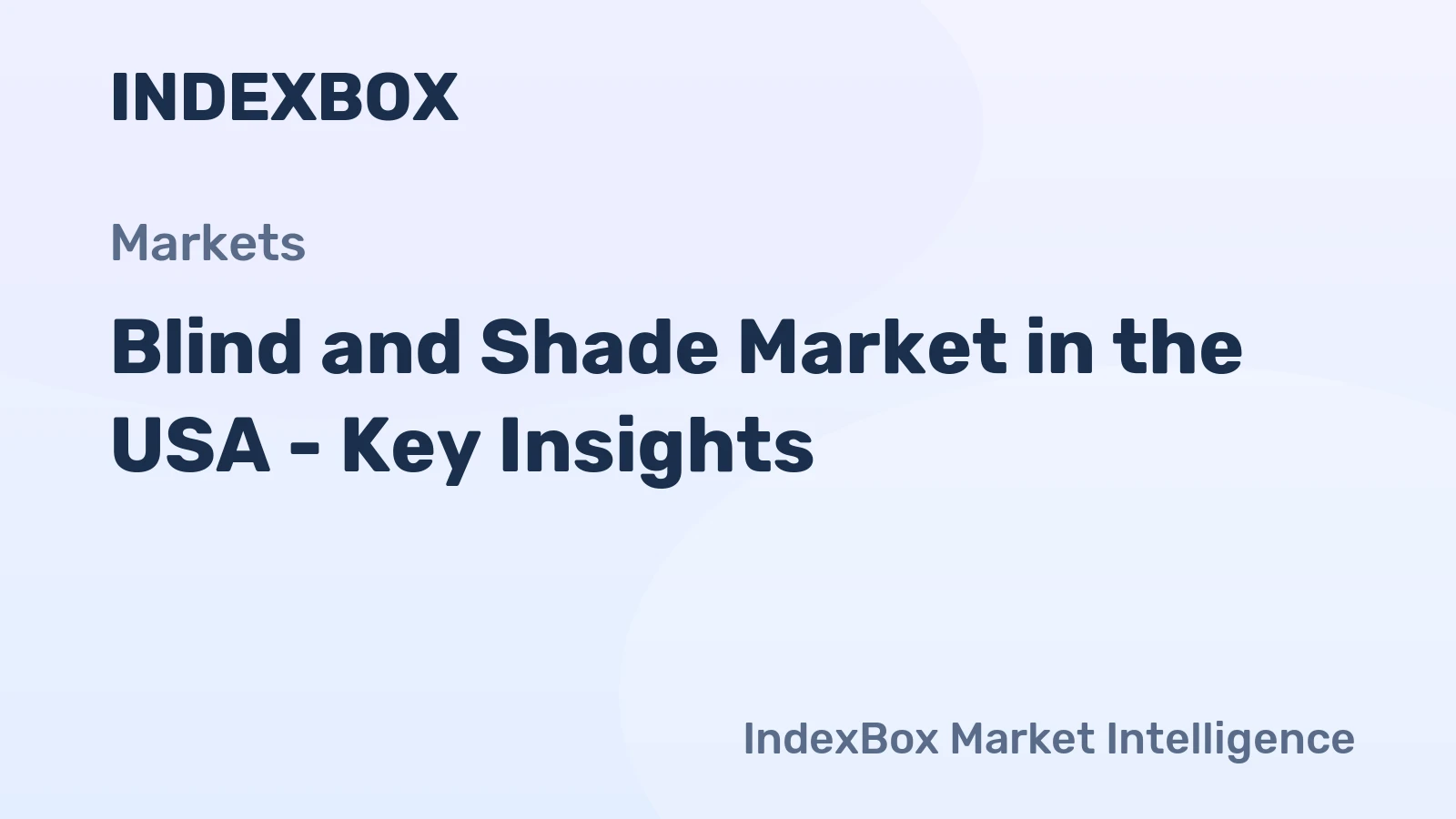 Blind and Shade Market in the USA - Key Insights
