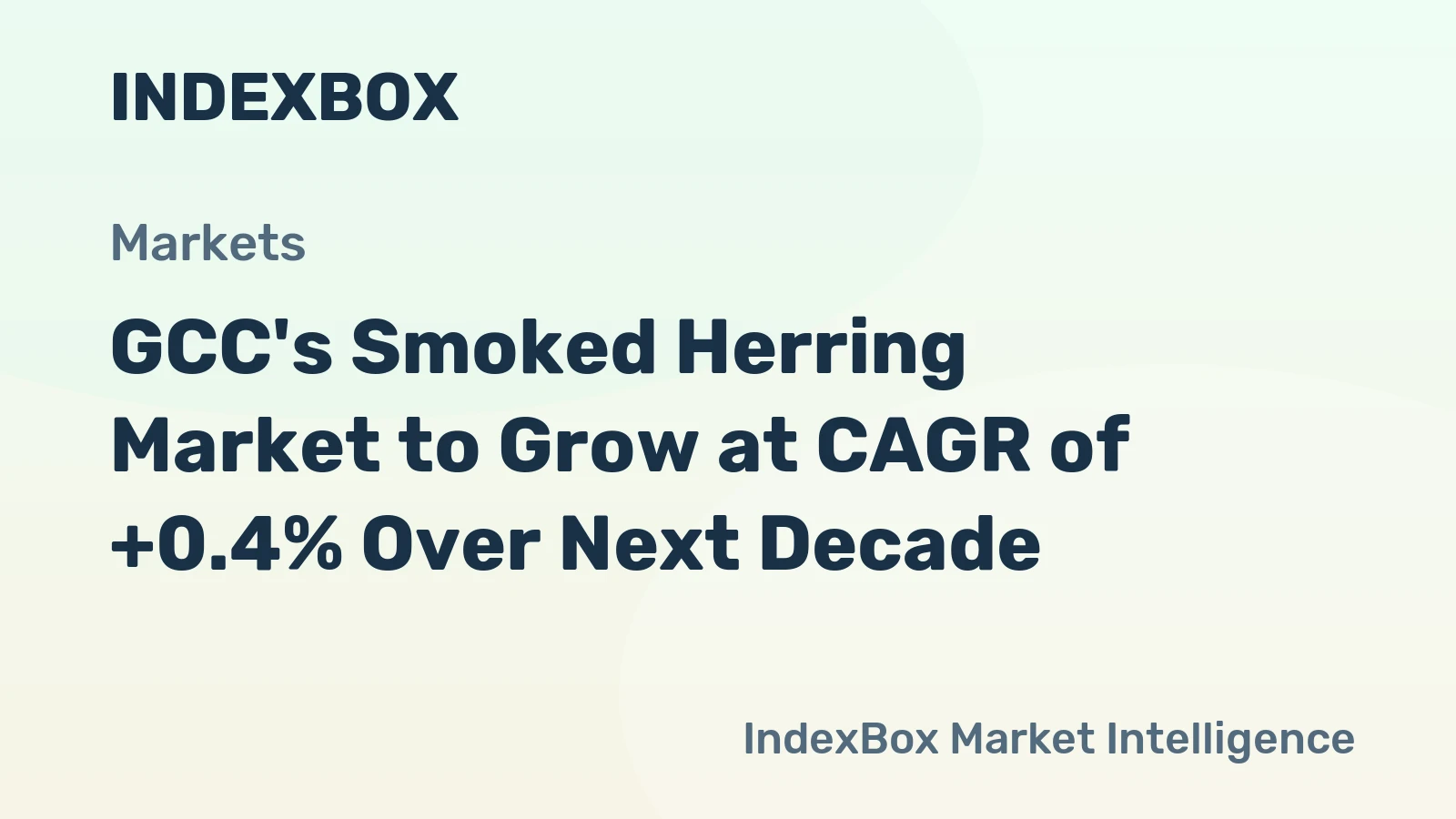GCC's Smoked Herring Market to Grow at CAGR of +0.4% Over Next Decade