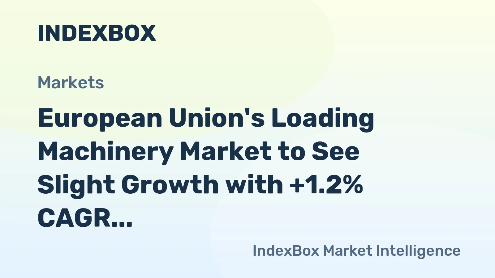 European Union's Loading Machinery Market to See Slight Growth with +1.2% CAGR in Market Volume by 2035