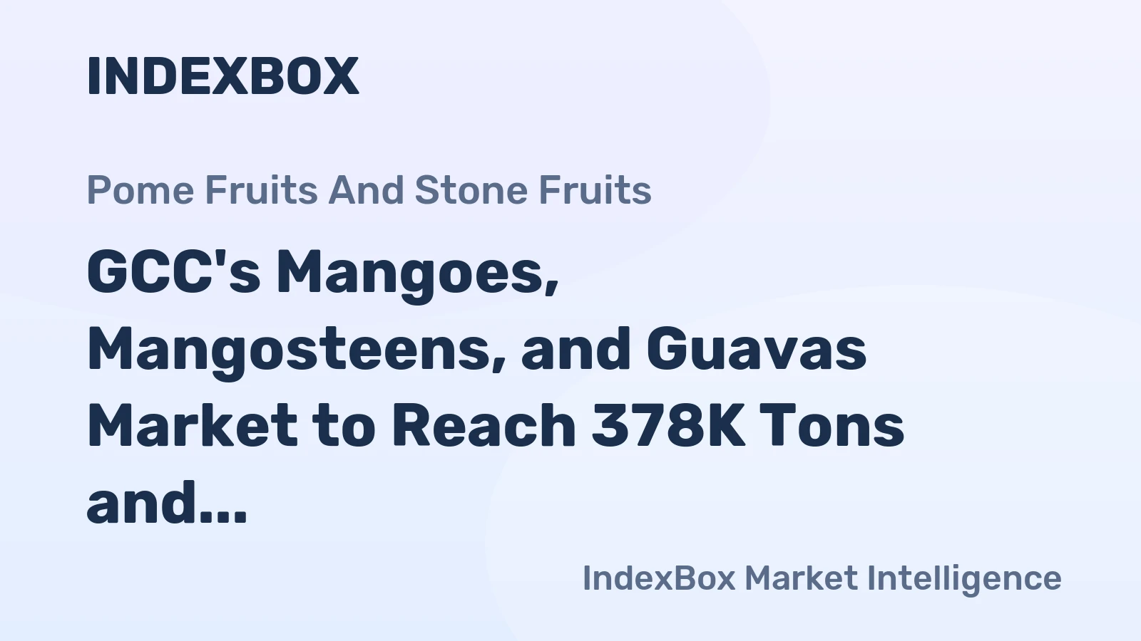 GCC's Mangoes, Mangosteens, and Guavas Market to Reach 378K Tons and $815M by 2035