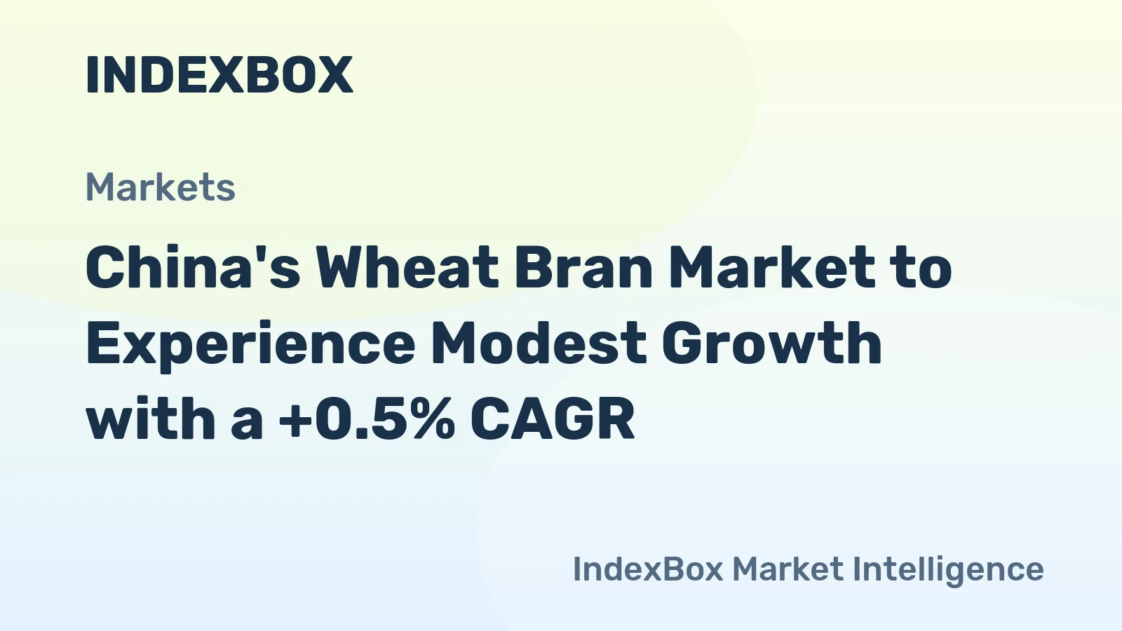 China's Wheat Bran Market to Experience Modest Growth with a +0.5% CAGR
