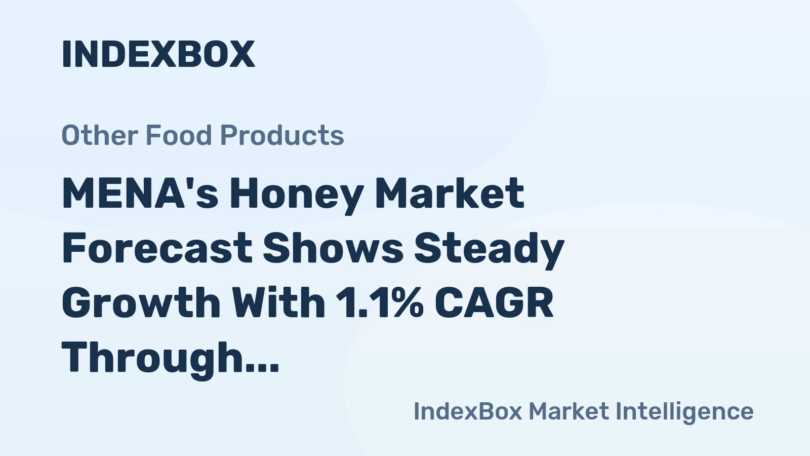 MENA's Honey Market Forecast Shows Steady Growth With 1.1% CAGR Through 2035