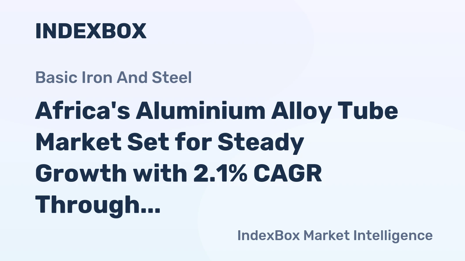 Africa's Aluminium Alloy Tube Market Set for Steady Growth with 2.1% CAGR Through 2035