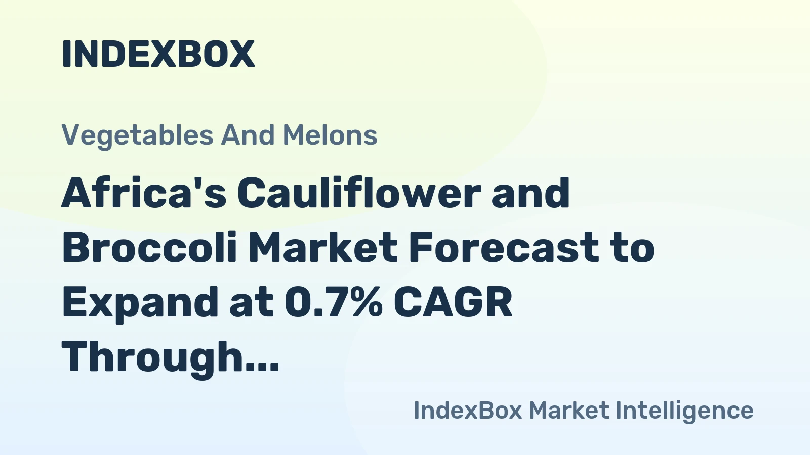 Africa's Cauliflower and Broccoli Market Forecast to Expand at 0.7% CAGR Through 2035