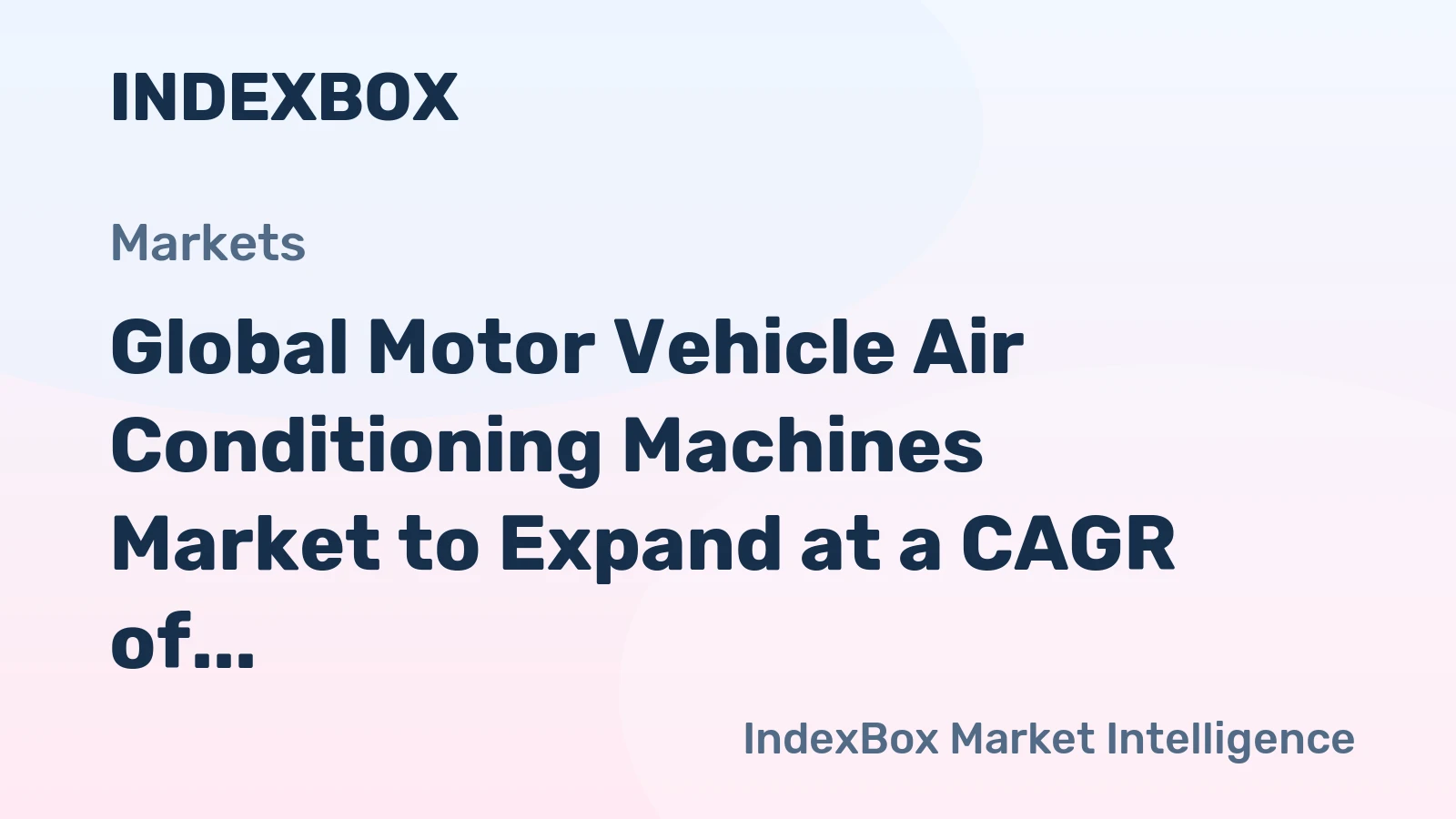 Global Motor Vehicle Air Conditioning Machines Market to Expand at a CAGR of +0.5% over the Next Decade