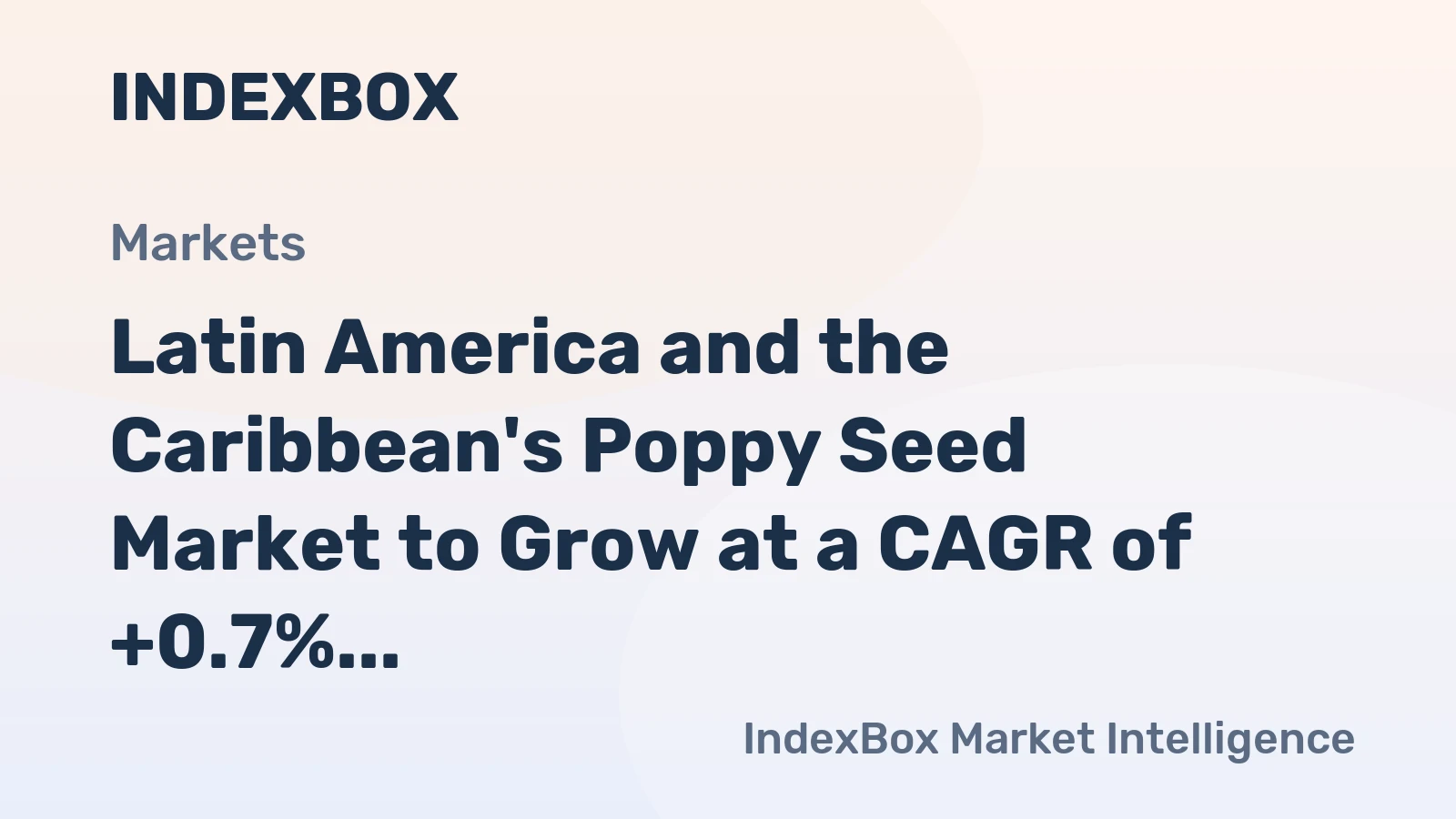 Latin America and the Caribbean's Poppy Seed Market to Grow at a CAGR of +0.7% from 2024 to 2035