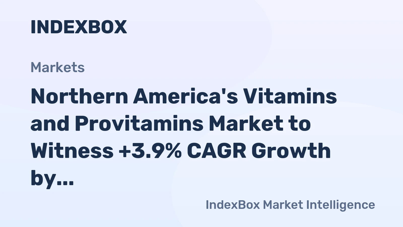 Northern America's Vitamins and Provitamins Market to Witness +3.9% CAGR Growth by 2035