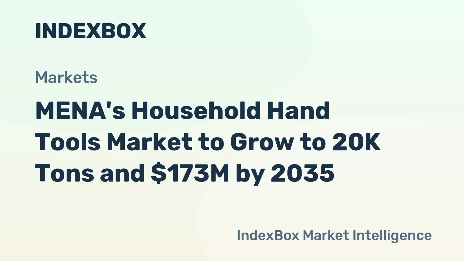 MENA's Household Hand Tools Market to Grow to 20K Tons and $173M by 2035