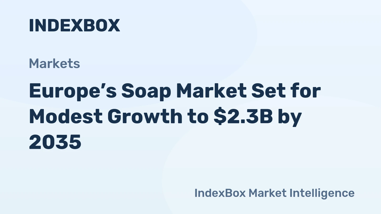 Europe’s Soap Market Set for Modest Growth to $2.3B by 2035