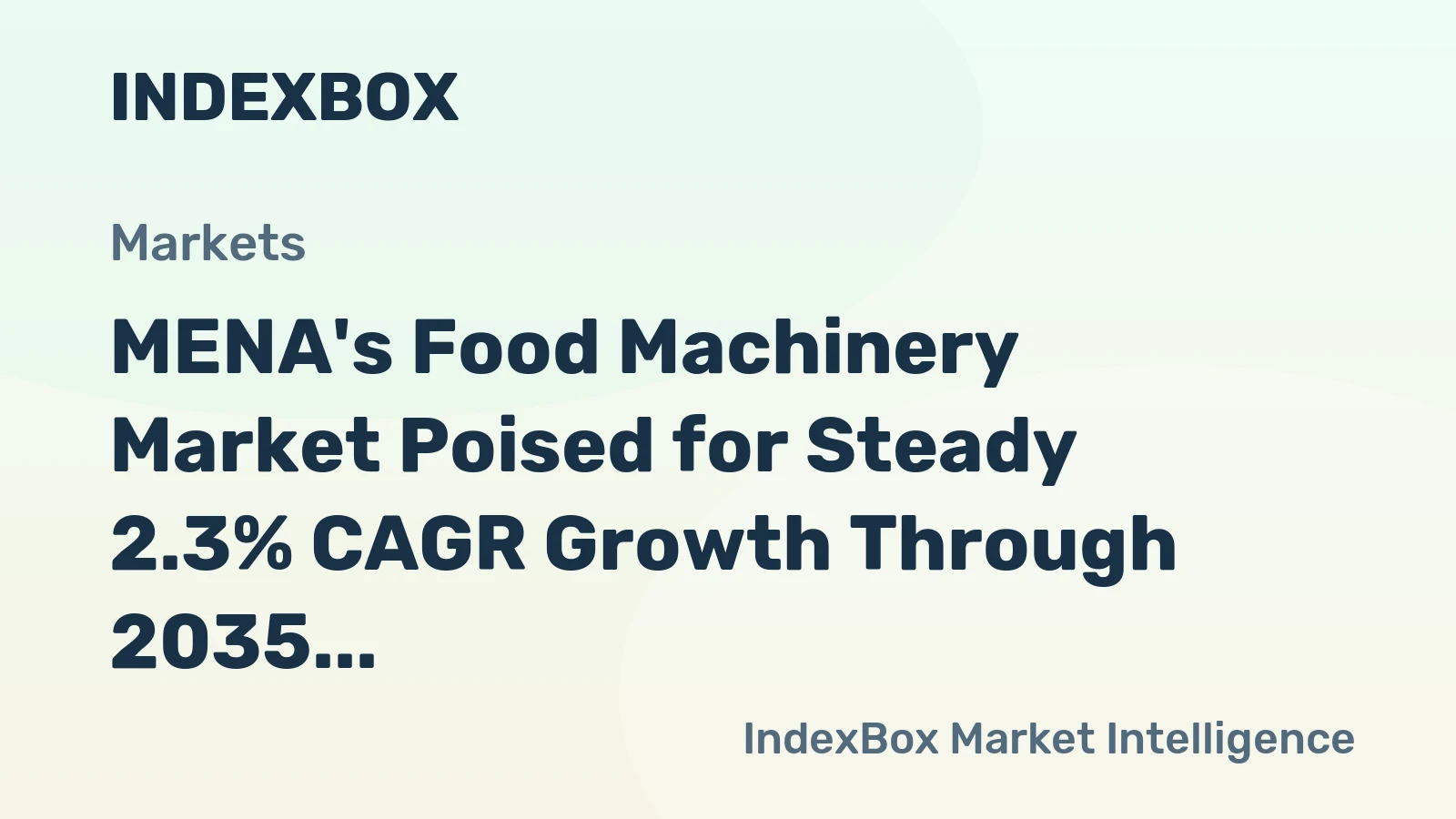 MENA's Food Machinery Market Poised for Steady 2.3% CAGR Growth Through 2035