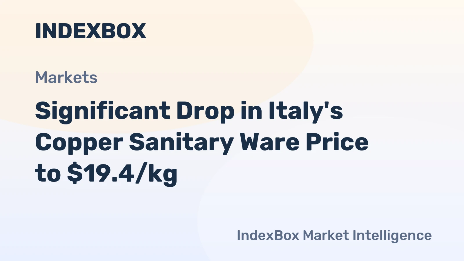 Significant Drop in Italy's Copper Sanitary Ware Price to $19.4/kg
