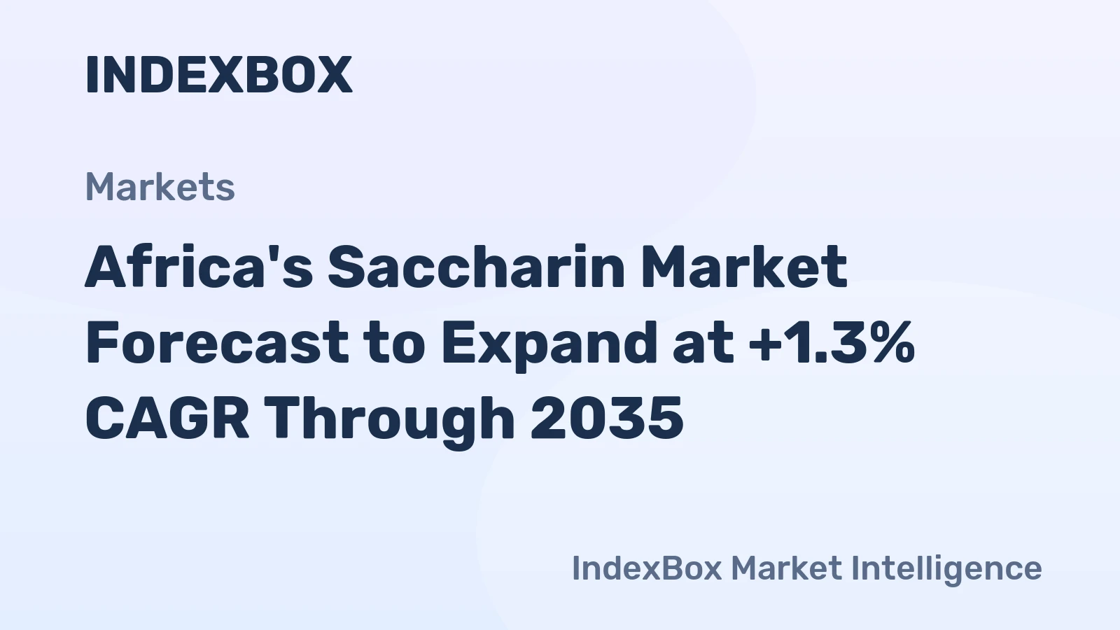 Africa's Saccharin Market Forecast to Expand at +1.3% CAGR Through 2035