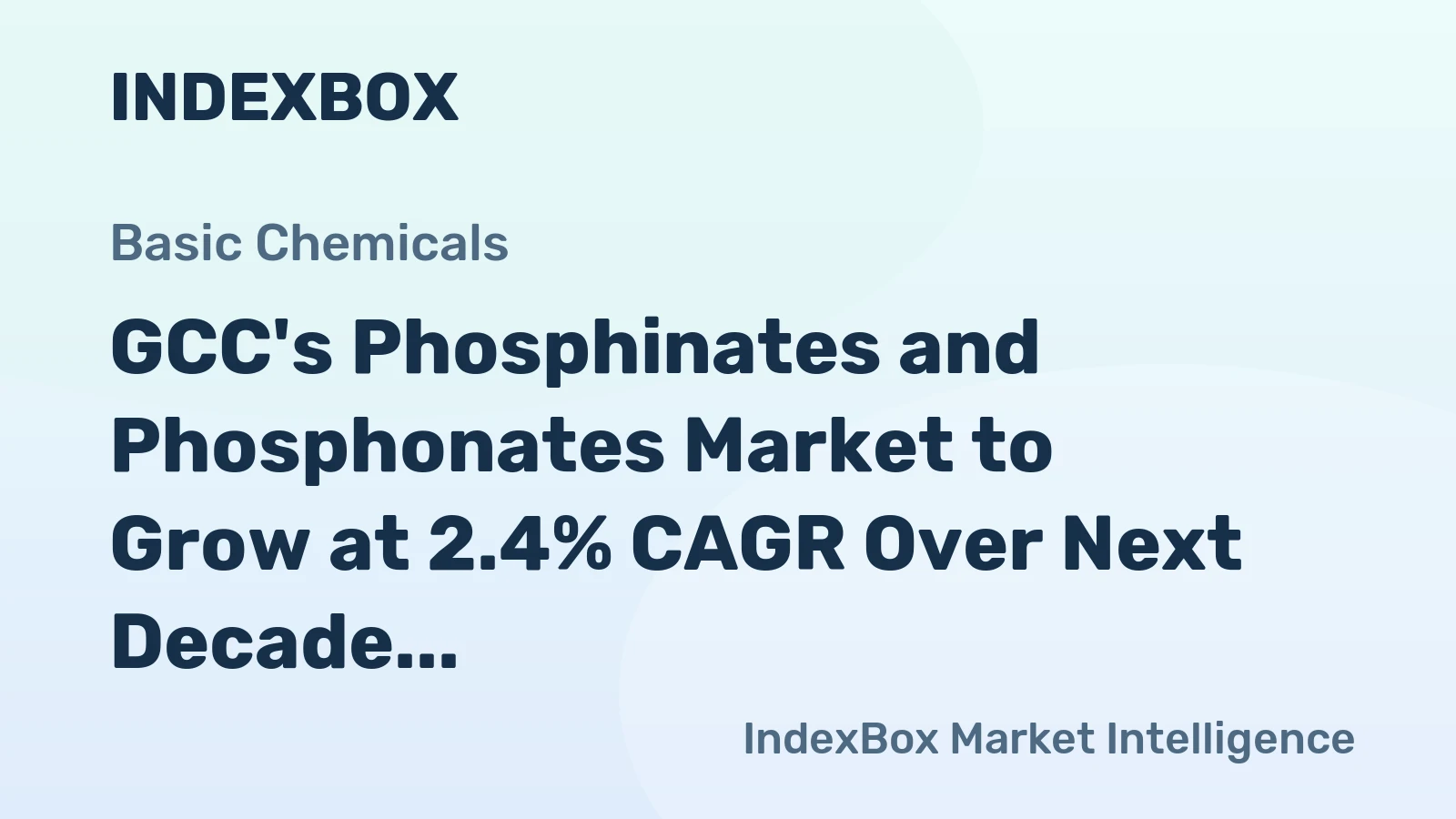 GCC's Phosphinates and Phosphonates Market to Grow at 2.4% CAGR Over Next Decade