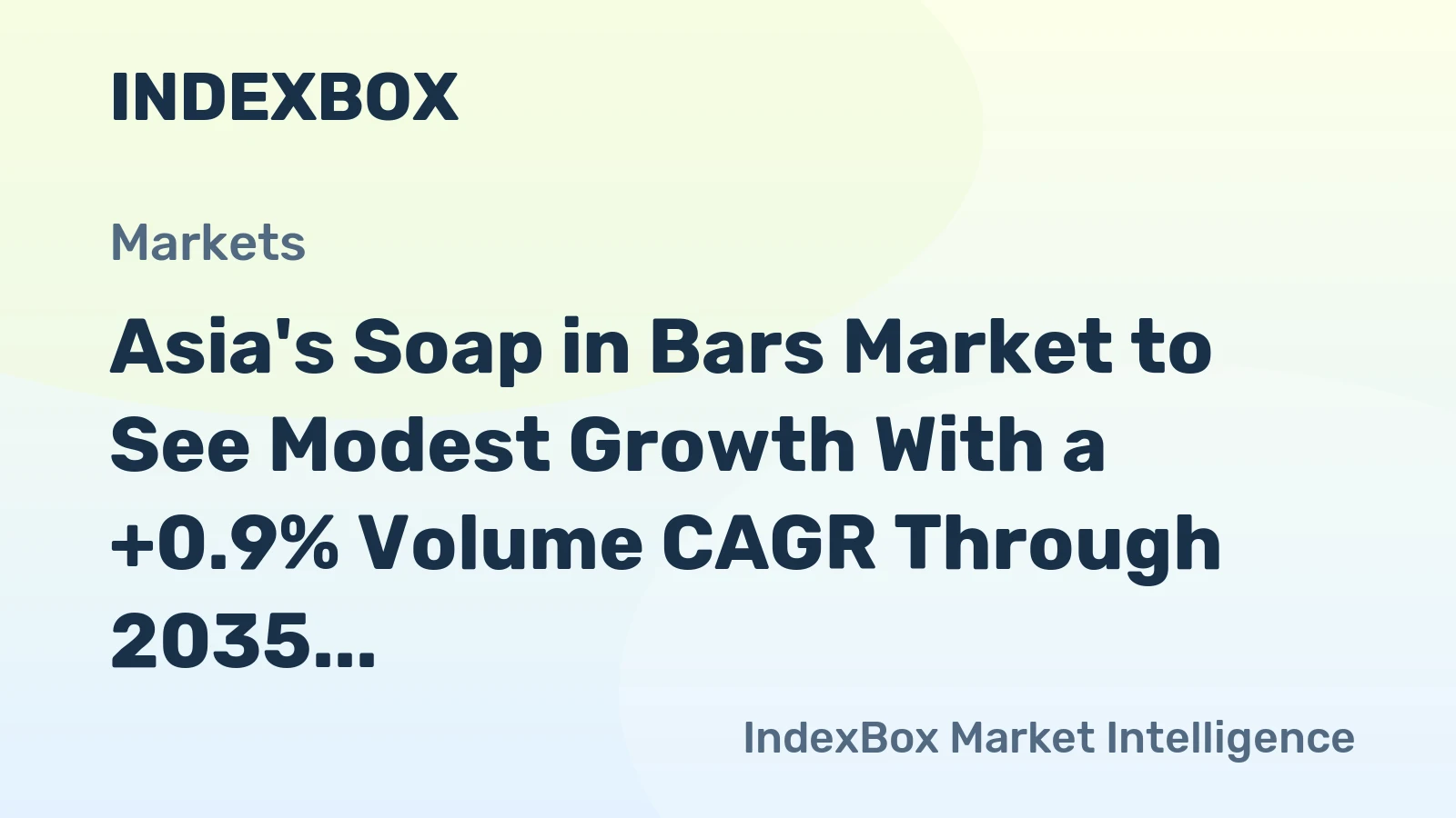 Asia's Soap in Bars Market to See Modest Growth With a +0.9% Volume CAGR Through 2035