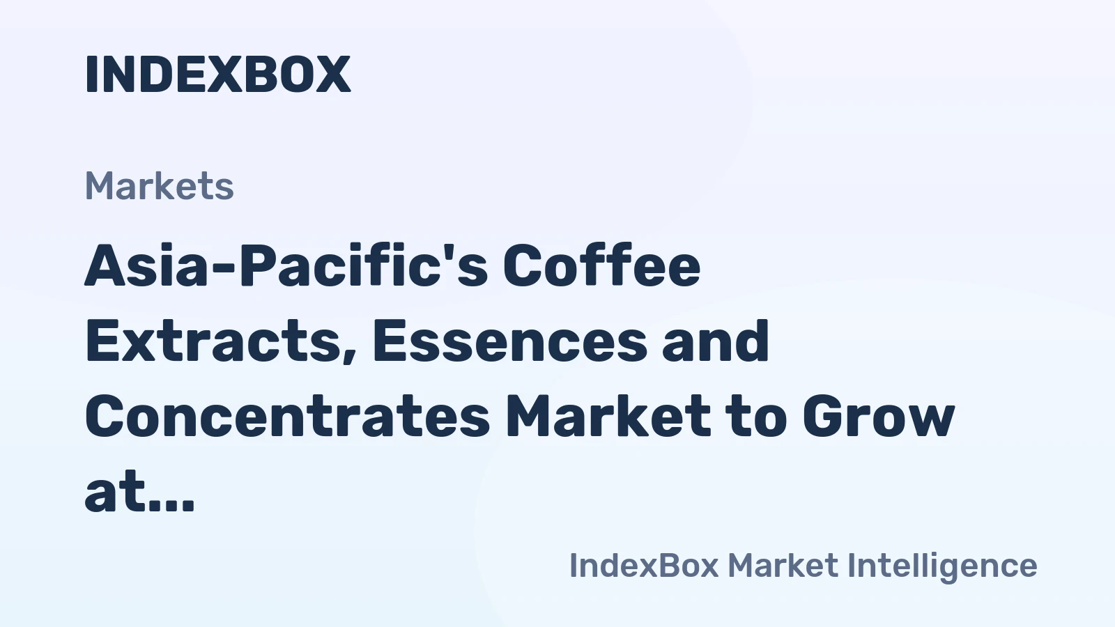 Asia-Pacific's Coffee Extracts, Essences and Concentrates Market to Grow at a CAGR of +1.3% from 2024 to 2035