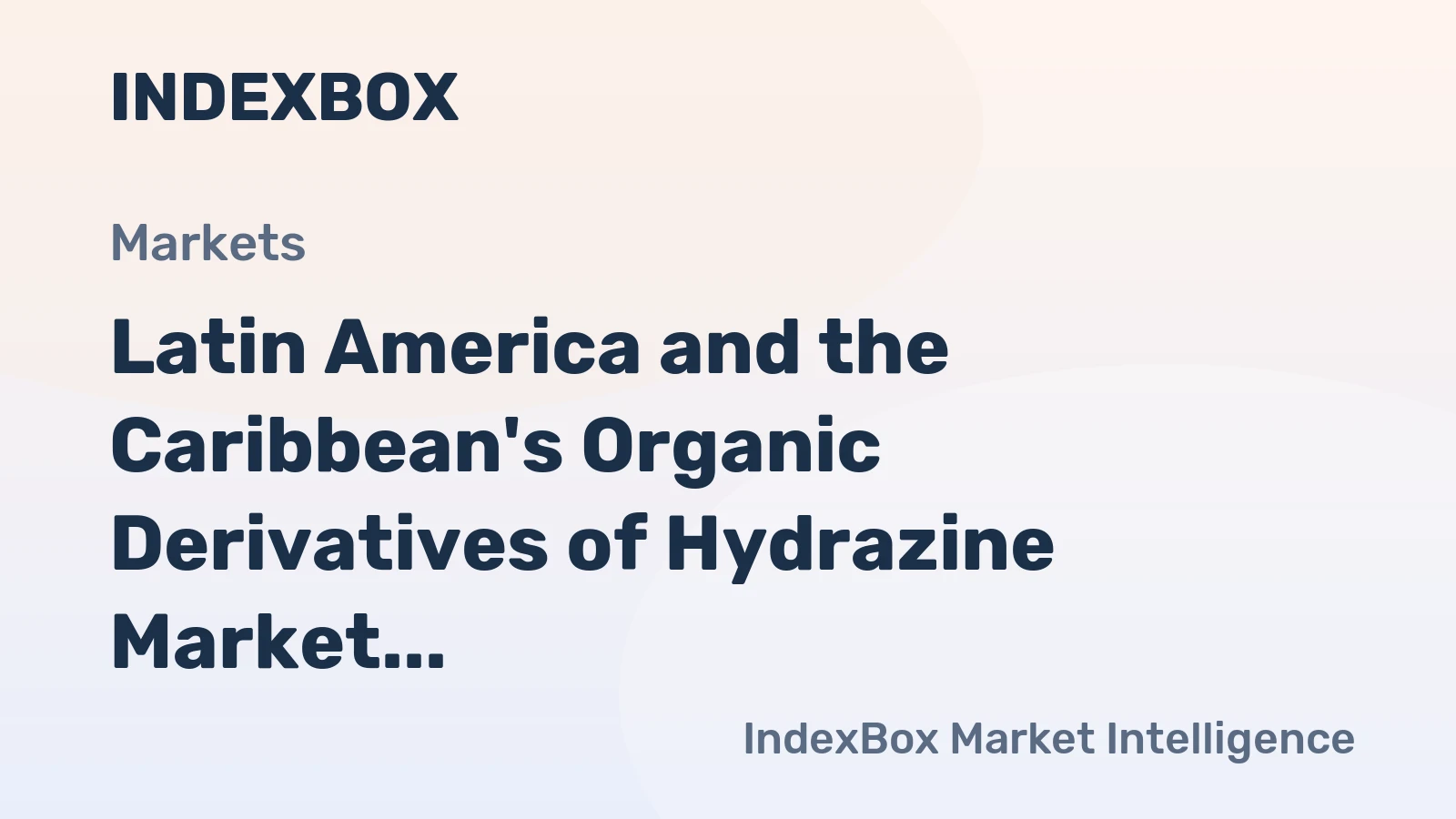 Latin America and the Caribbean's Organic Derivatives of Hydrazine Market to Reach 16K Tons by 2035