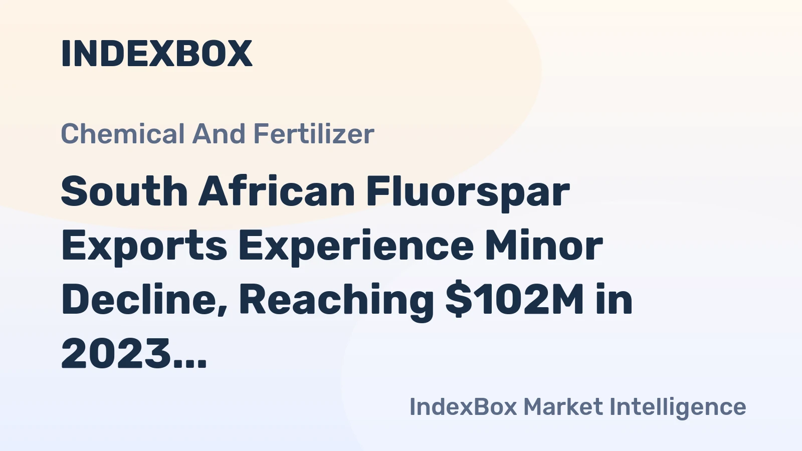 South African Fluorspar Exports Experience Minor Decline, Reaching $102M in 2023