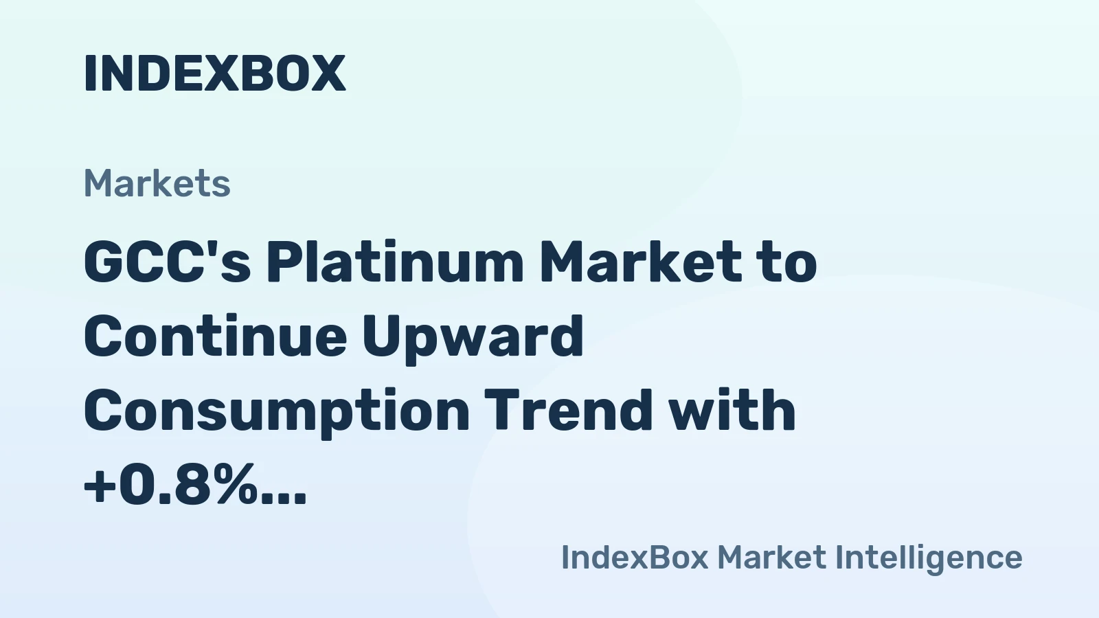 GCC's Platinum Market to Continue Upward Consumption Trend with +0.8% CAGR Forecast
